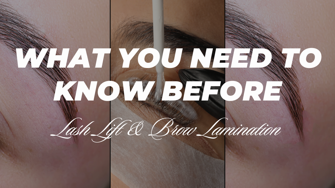 The need to know facts about Brow Lamination and Lash Lifts - Showit Blog